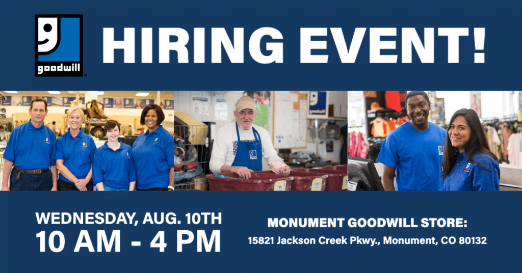 Monument Hiring Event | Goodwill of Colorado